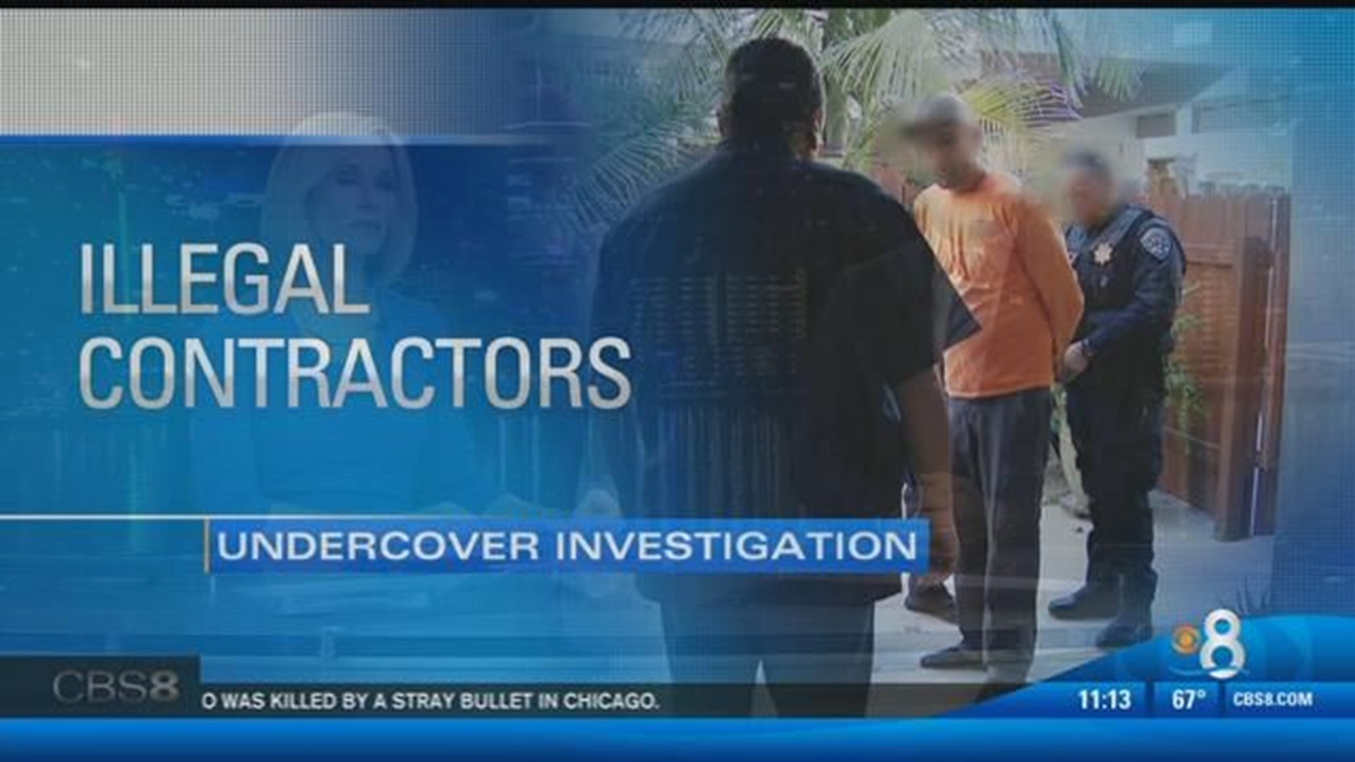 Undercover sting in San Diego targets unlicensed contractors | cbs8.com