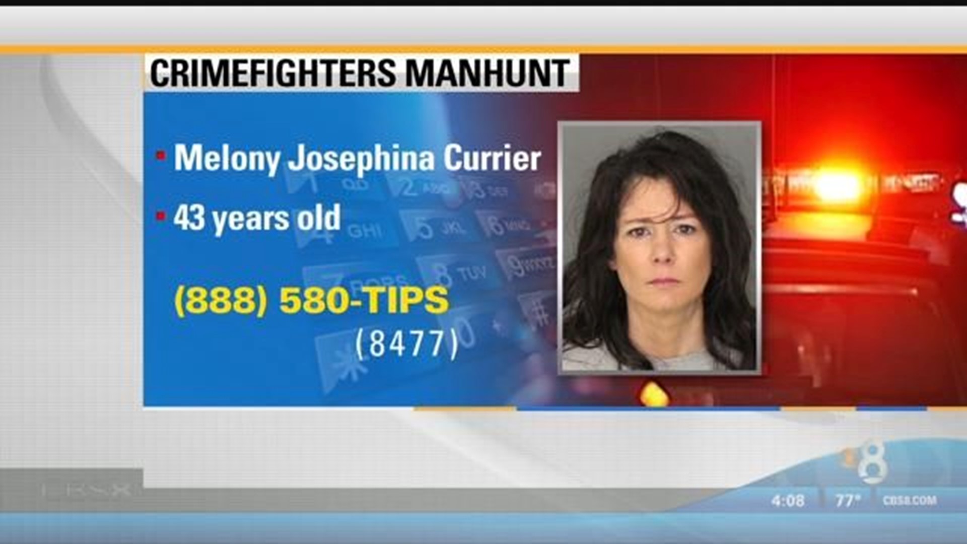 CrimeFighters Alert: Manhunt for Melony Josephina Currier | cbs8.com
