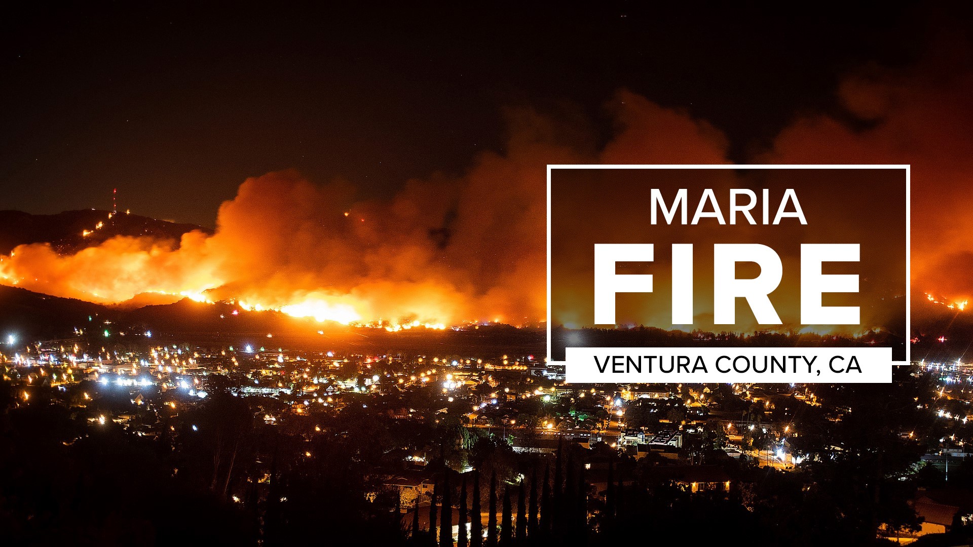 Evacuations lifted for Maria Fire in Ventura County | cbs8.com