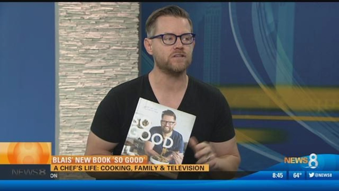 Chef Blais' new cookbook is 'So Good' | cbs8.com