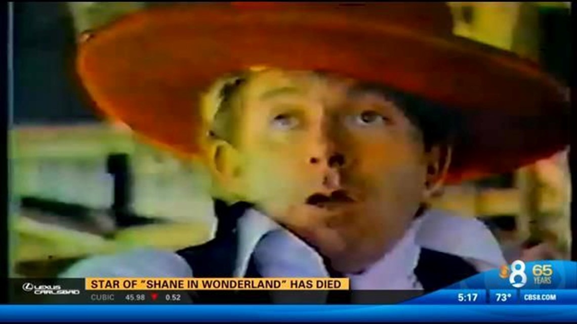 Star of "Shane in Wonderland" has died | cbs8.com