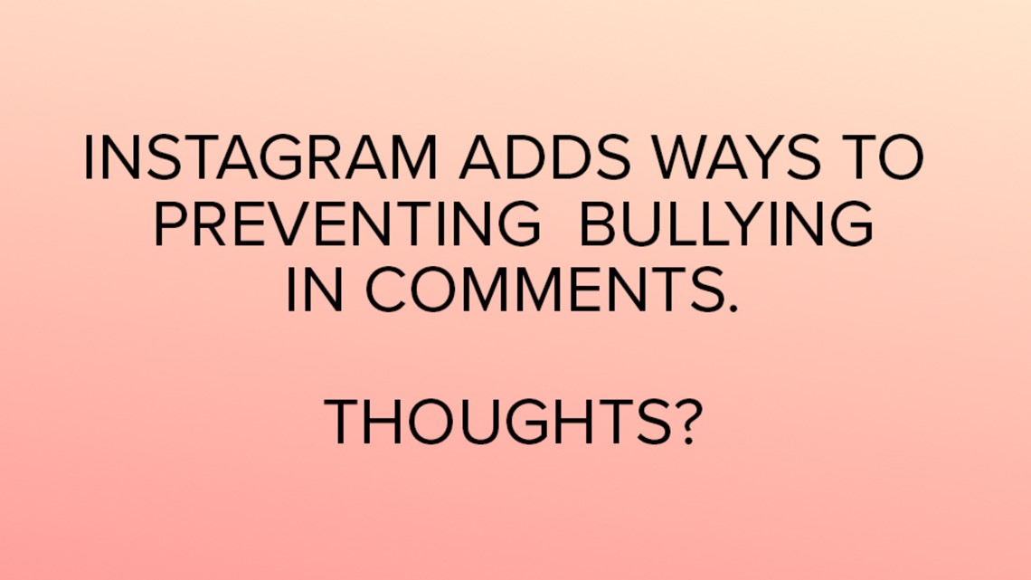 Instagram rolling out feature to hide, remove online bullying comments ...