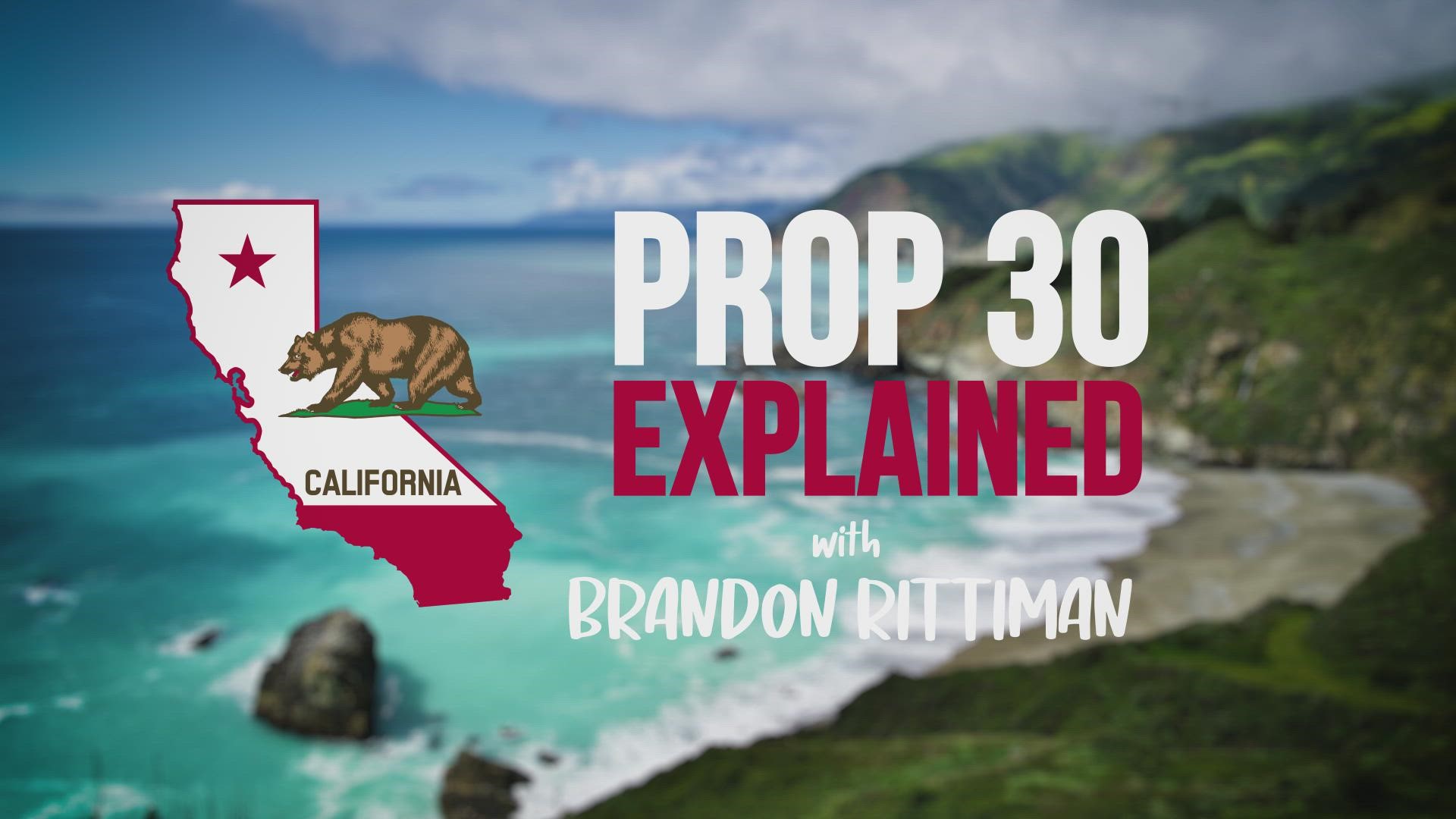CA Prop 30 explained | Tax high-income earners for electric cars ...