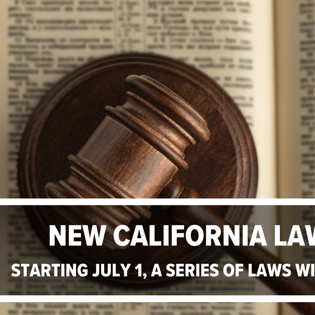 California new laws July 1 2025 | cbs8.com
