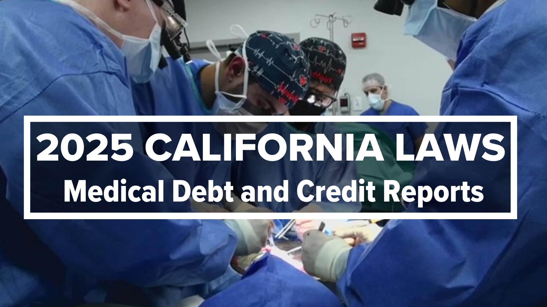 Medical debts no longer on credit reports in California: SB 1061 ...