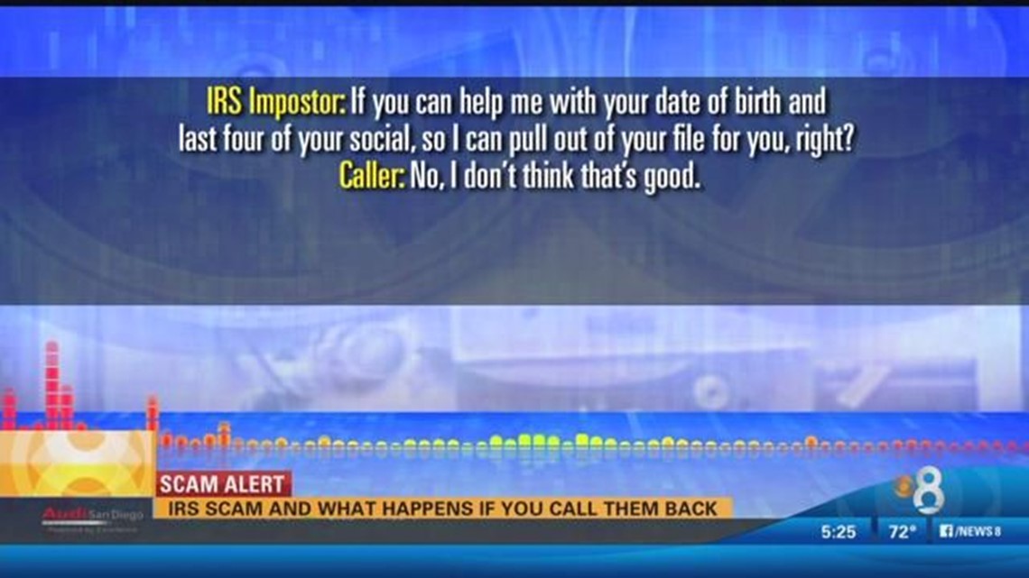 Scam Alert: IRS scam and what happens if you call them back | cbs8.com