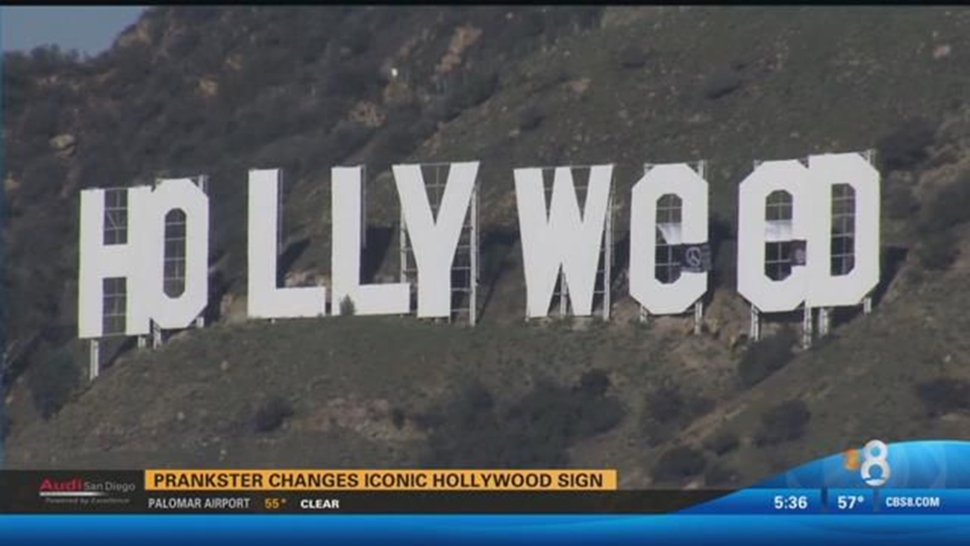 Vandalized Hollywood sign briefly reads 'HOLLYWeeD' | cbs8.com