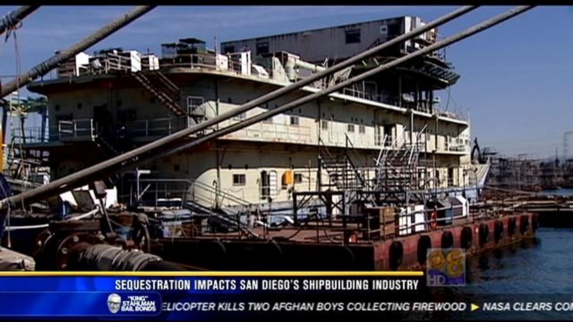 Sequestration impacts San Diego's shipbuilding industry | cbs8.com