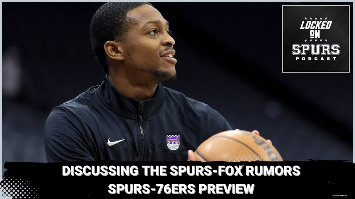 Spurs' Trade Rumors: Is De'Aaron Fox San Antonio bound? | cbs8.com