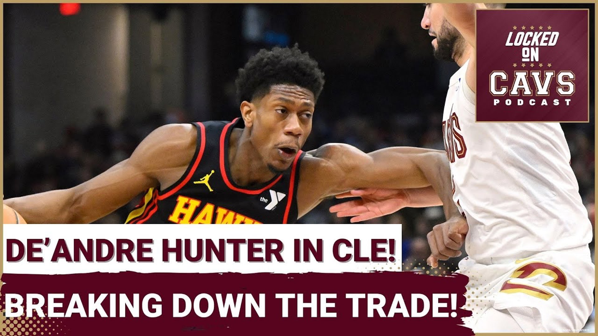 Breaking Down the De'Andre Hunter Trade | Cleveland Cavaliers WIN the ...