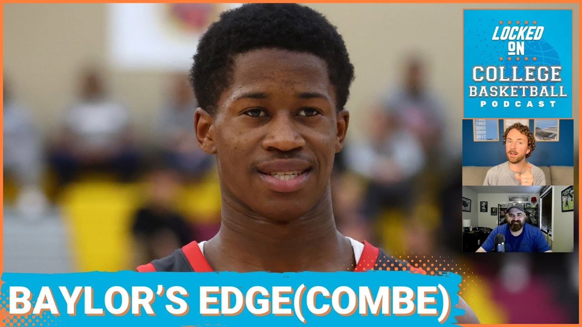 Baylor's VJ Edgecombe is READY | What do Omier/Roach add? | Where will ...