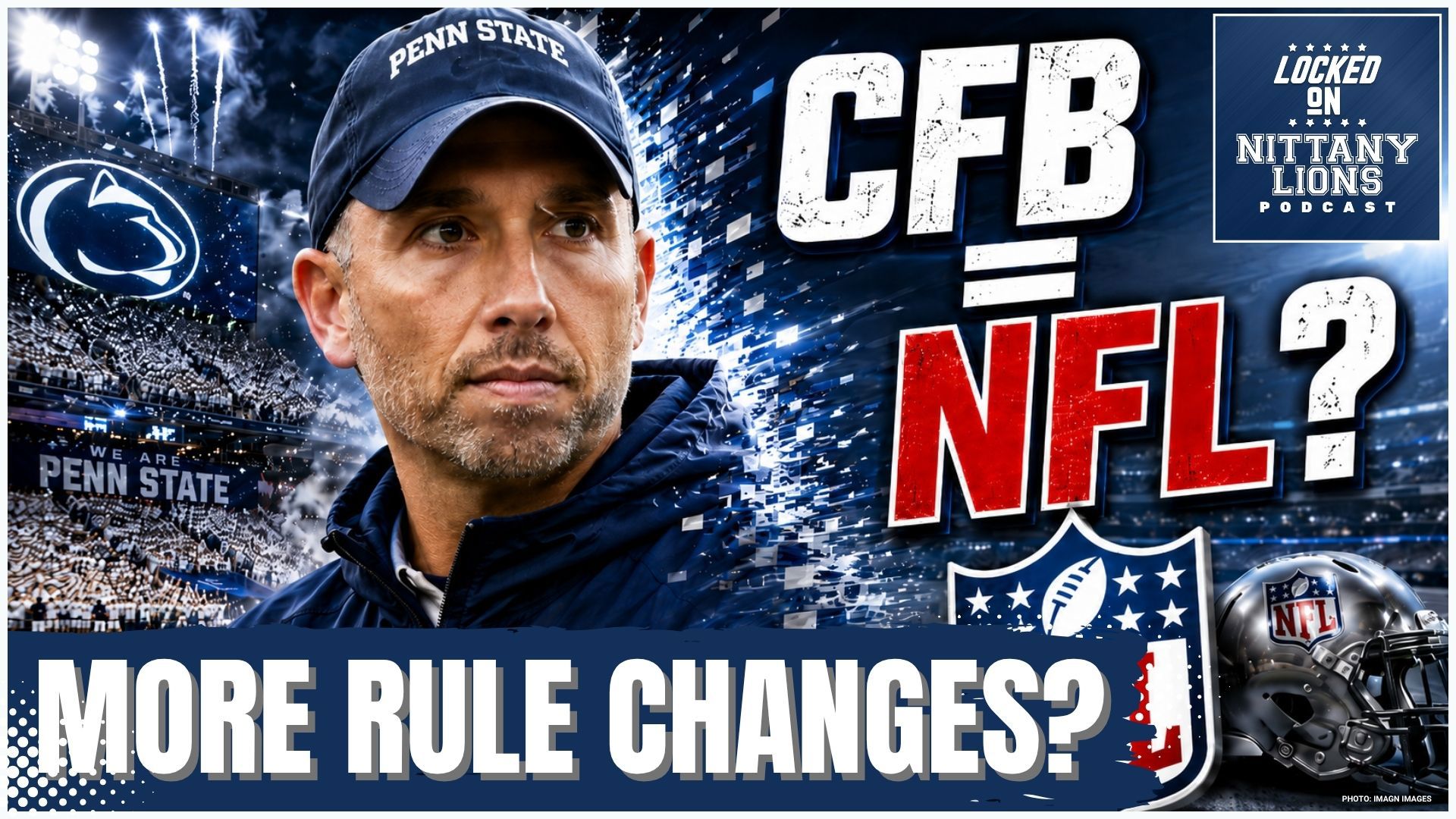 College Football Is Becoming the NFL + Penn State Disrespected in New ...